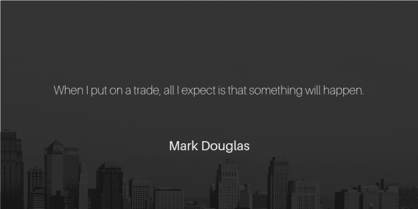 20 Best Mark Douglas Quotes For Traders | TraderLion