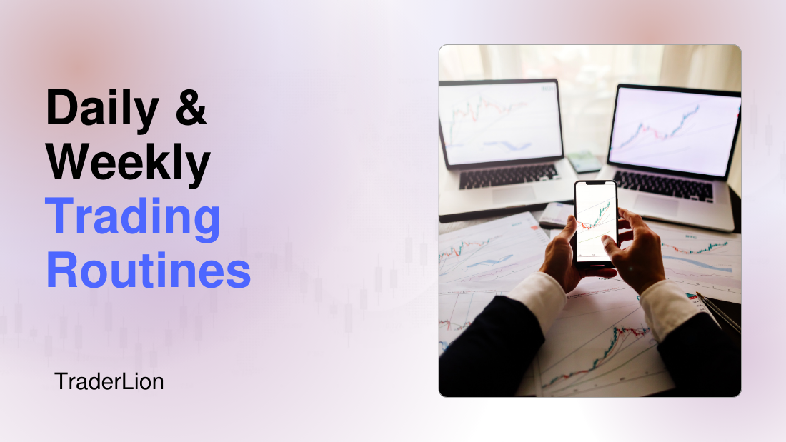 Trading Routines: Achieve Consistent Profits | TraderLion