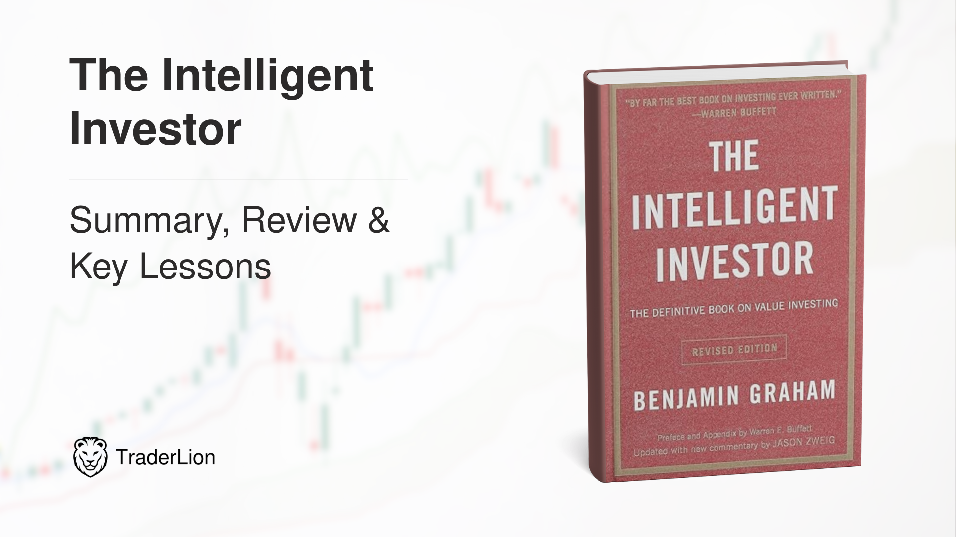 The Intelligent Investor By Benjamin Graham Key Lessons And Review 2025